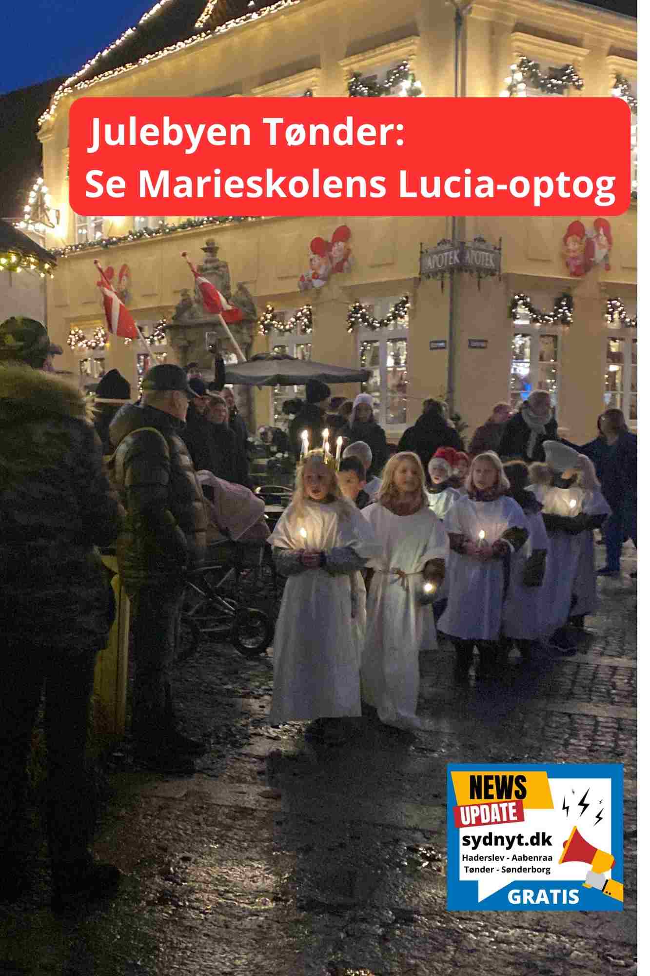 Se Marieskolens forrygende flotte Lucia-optog i Julebyen Tønder ...