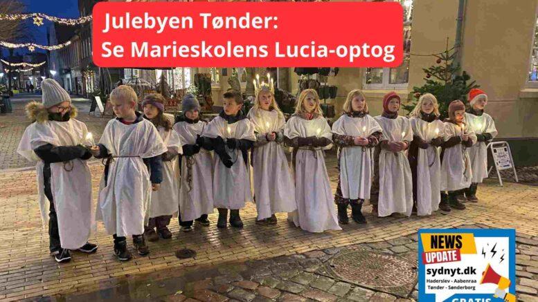 Se Marieskolens forrygende flotte Lucia-optog i Julebyen Tønder - Sydnyt.dk - GRATIS lokale ...