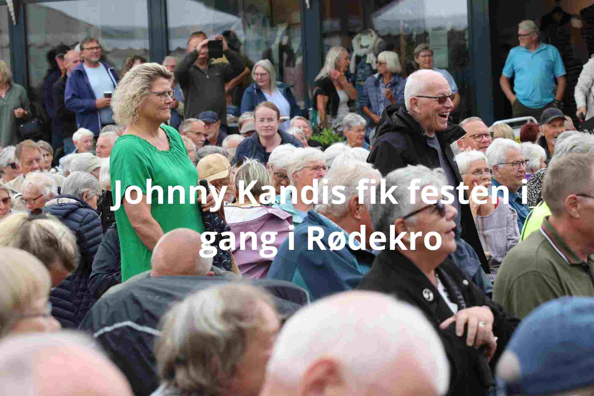 Johnny Kandis væltede Rødekro ved byfesten 2024 - SE VIDEO - Sydnyt.dk - GRATIS lokale nyheder ...