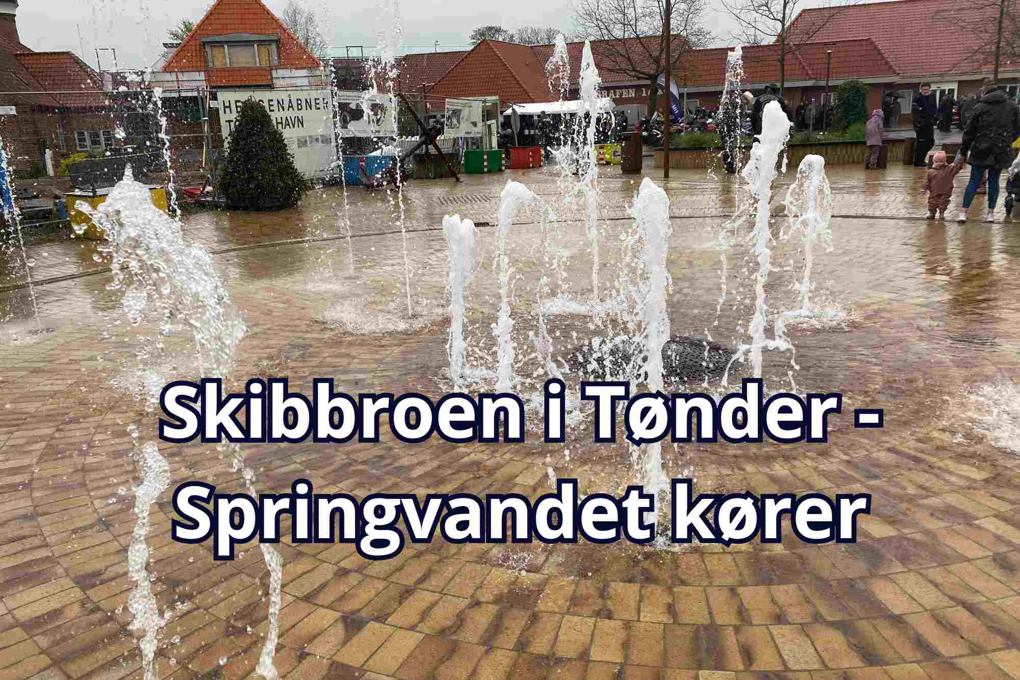 Springvandet på Skibbroen i Tønder - En magisk tiltrækningskraft på de ...