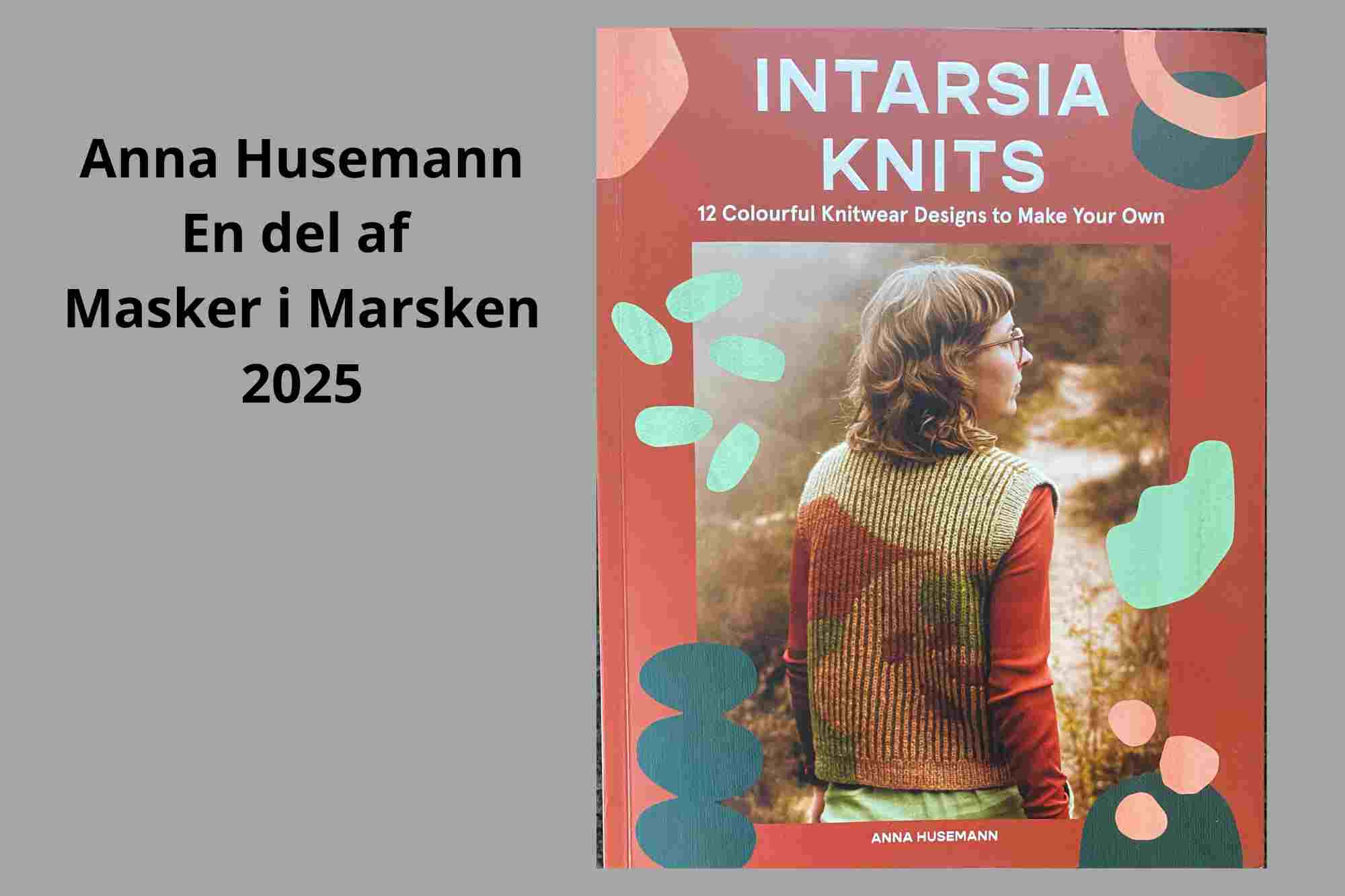 Oplev Anna Husemann på Masker i Marsken 2025 - Sydnyt.dk - GRATIS ...