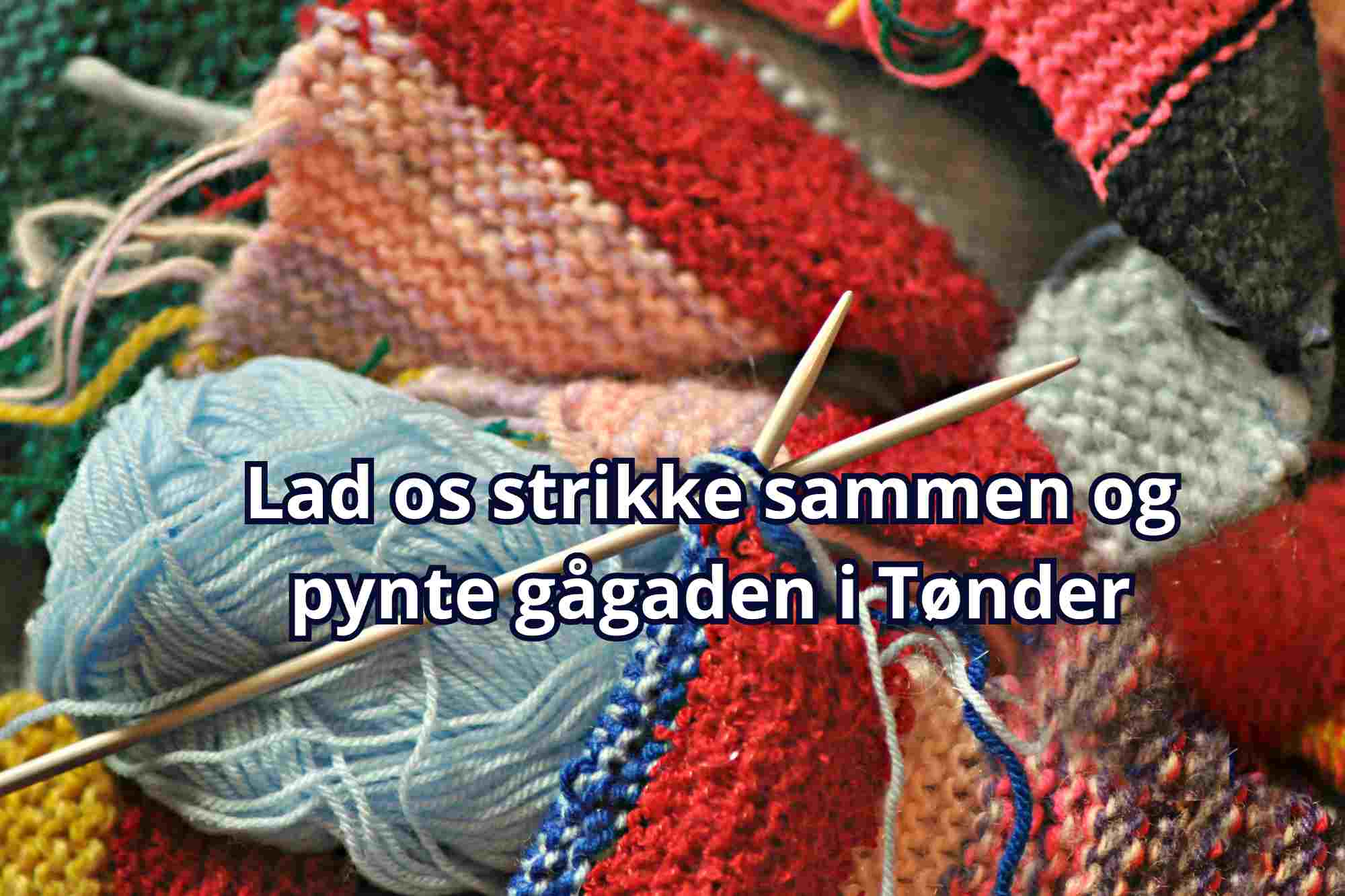 Tønder: Lad os strikke sammen - Invitation fra Masker i Marsken og ...