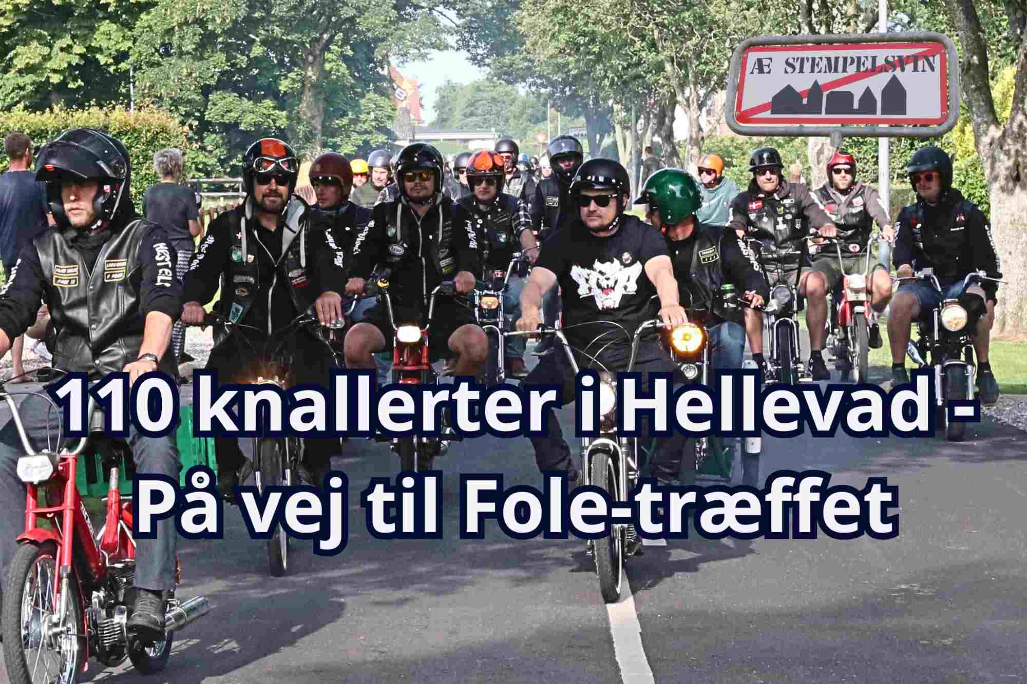 SE VIDEO: 110 kult-knallerter samledes i Hellevad ved Æ Stempelsvin inden turen gik videre til ...